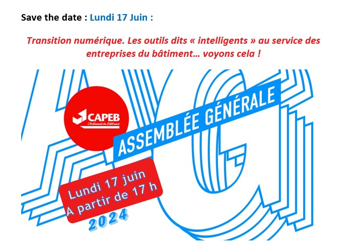 Save the Date : Lundi 17 juin AG CAPEB 01 ・ CAPEB